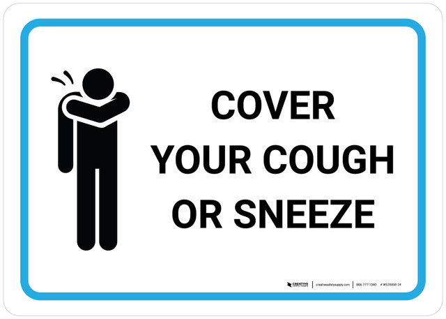 Cover Your Cough Signs | Creative Safety Supply