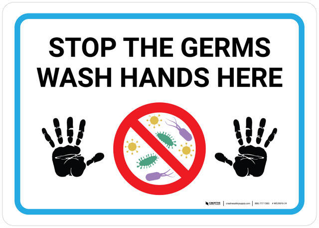 Stop The Germs Wash Hands Here with Icon Landscape - Wall Sign