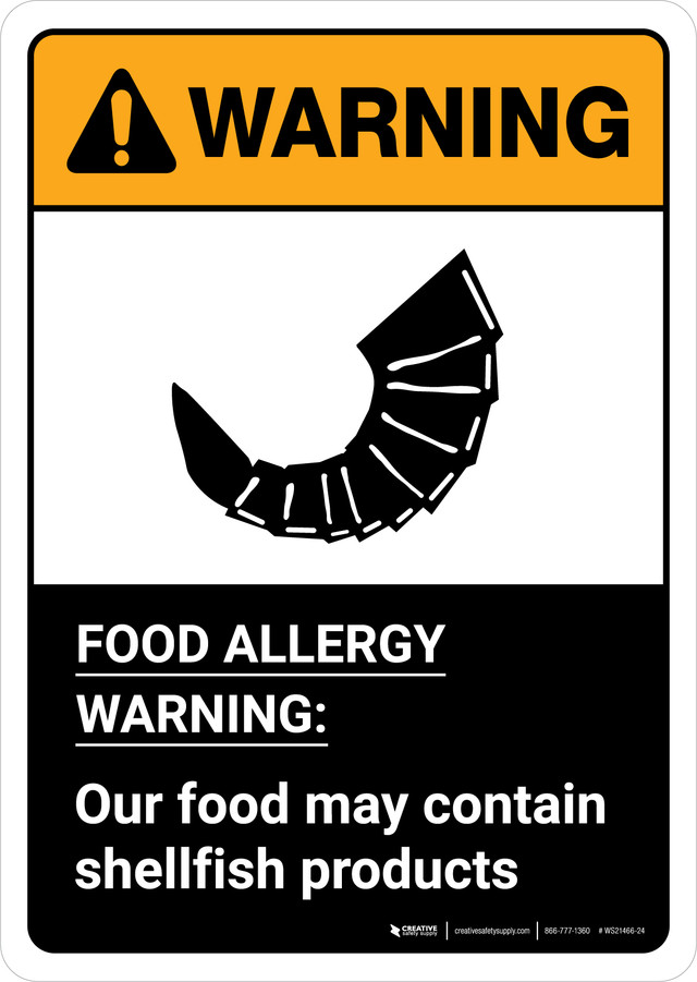 Warning: Food Allergy Warning - Our Food May Contain Shellfish with ... Warning: Food Allergy Warning - Our Food May Contain Shellfish with ...