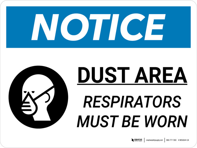 Notice: Dust Area Respirators Must Be Worn Landscape with Icon - Wall Sign