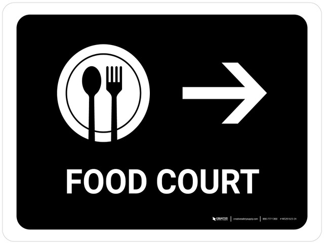 Food Court With Right Arrow Black Landscape - Wall Sign