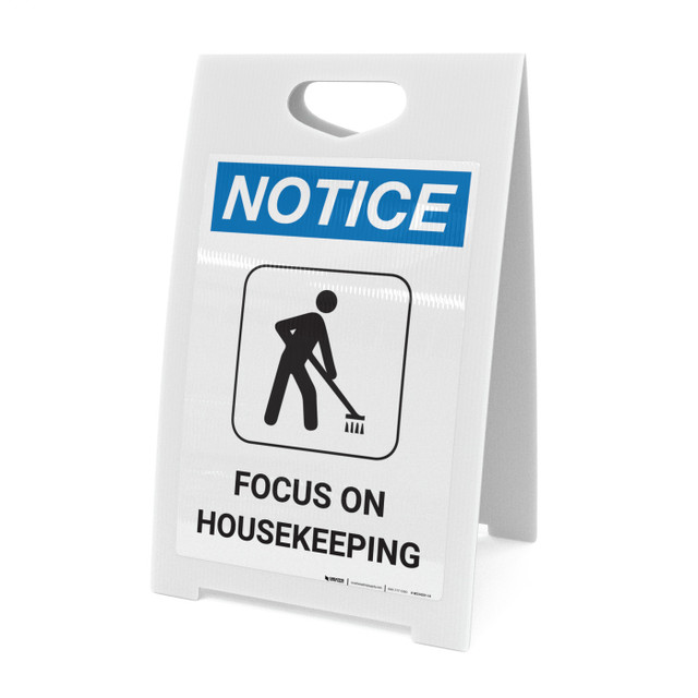 Notice: Portrait Focus On Housekeeping - A-Frame Sign | Creative Safety ...