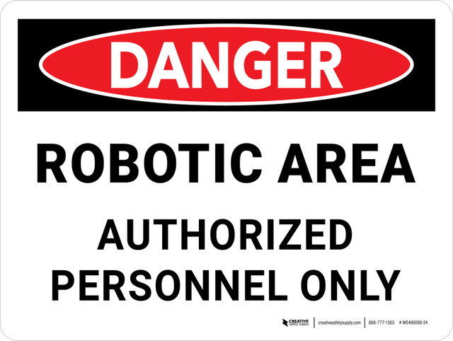 Danger: Robotic Area Authorized Personnel Only Landscape - Wall Sign