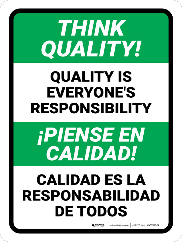Think Quality: Quality Is Everyone's Responsibility Bilingual Spanish ...