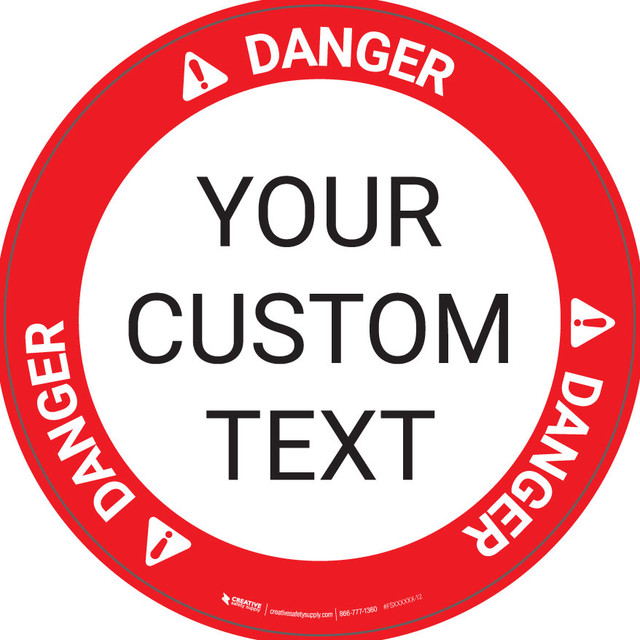 Custom Danger Floor Sign | Creative Safety Supply