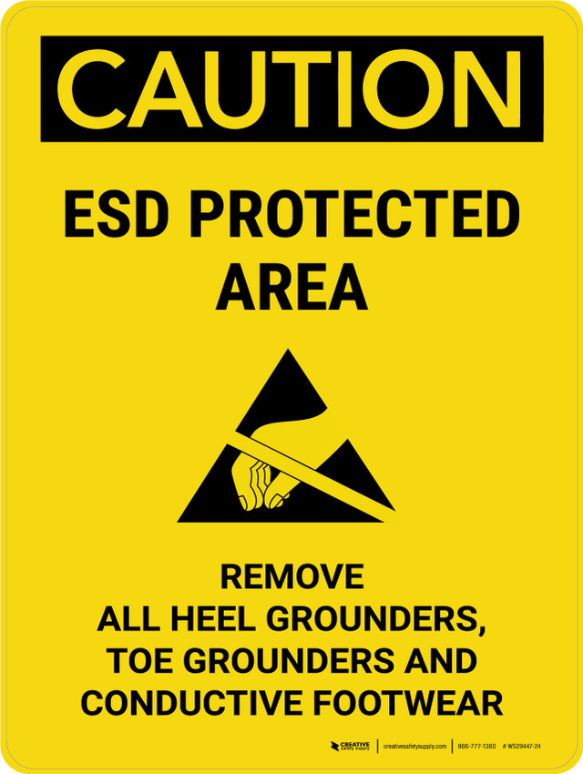 Caution: ESD Protected Area - Remove All Heel Grounders Portrait - Wall ...