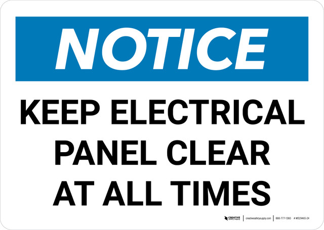 Notice: Keep Electrical Panel Clear At All Times Landscape - Wall Sign