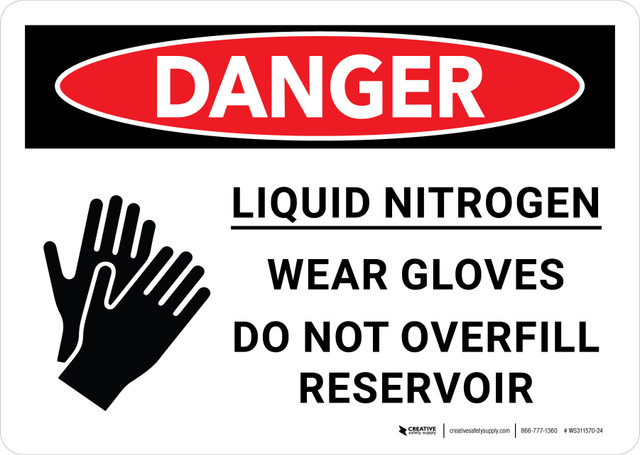 Danger: Liquid Nitrogen Wear Gloves Do Not Overfill Reservoir Landscape ...