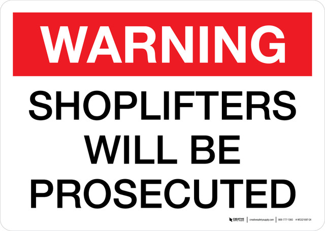 Warning Shoplifters Will Be Prosecuted Landscape - Wall Sign