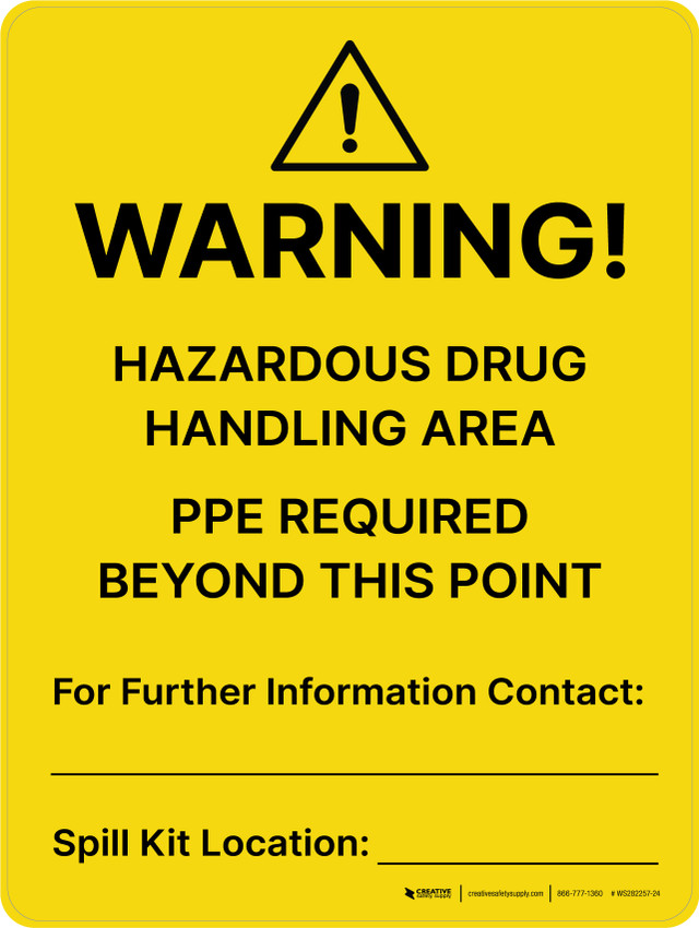 Warning - Hazardous Drug Handling Area PPE Required Portrait - Wall Sign