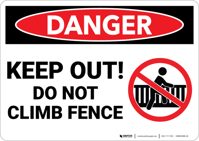 Keep Off Safety Signs | Creative Safety Supply