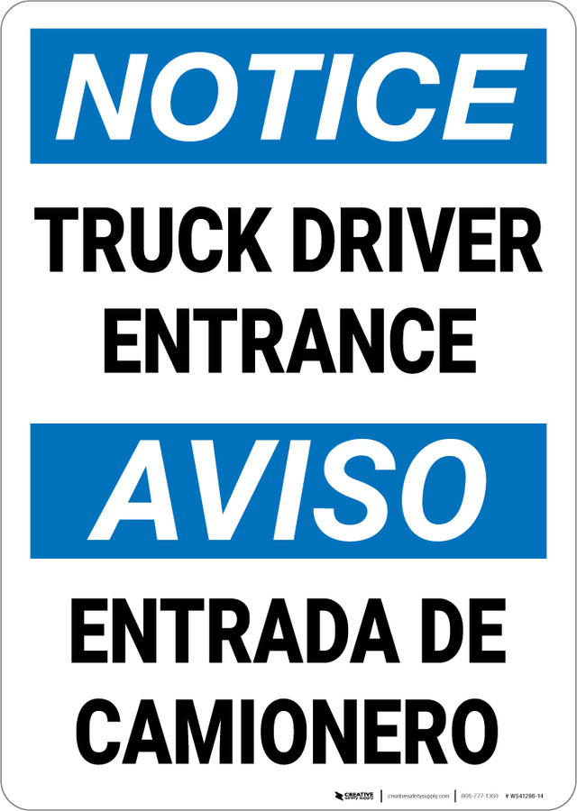Notice: Truck Driver Entrance Entrada De Camionero Bilingual Spanish ...