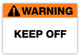 Warning - Keep Off Label