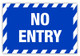 No Entry Label