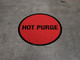 Hot Purge Floor Sign | Creative Safety Supply