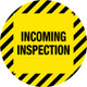 Incoming Inspection Floor Sign