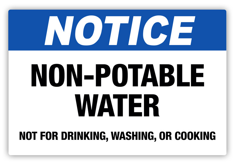 Notice - Non-Potable Water Label | Creative Safety Supply