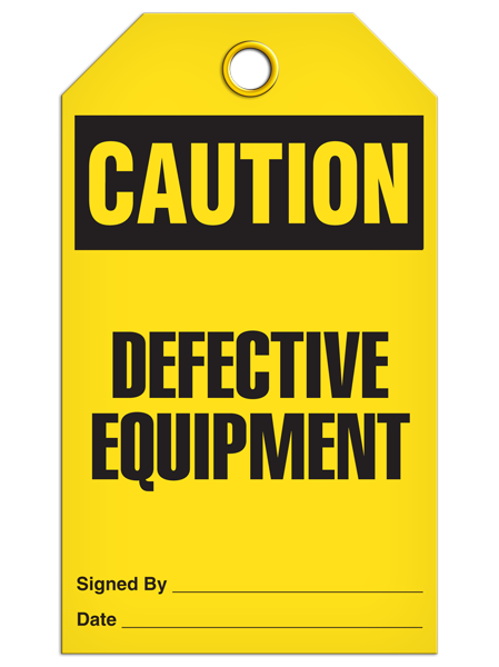 Caution Defective Equipment Tags