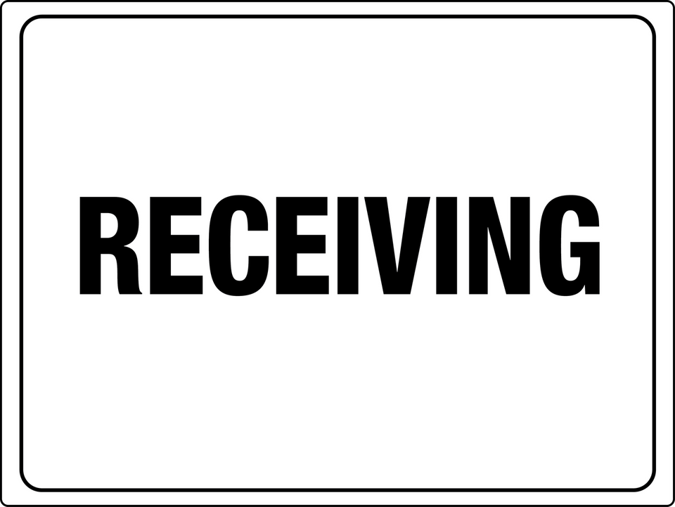 Receiving Area Signs | Creative Safety Supply