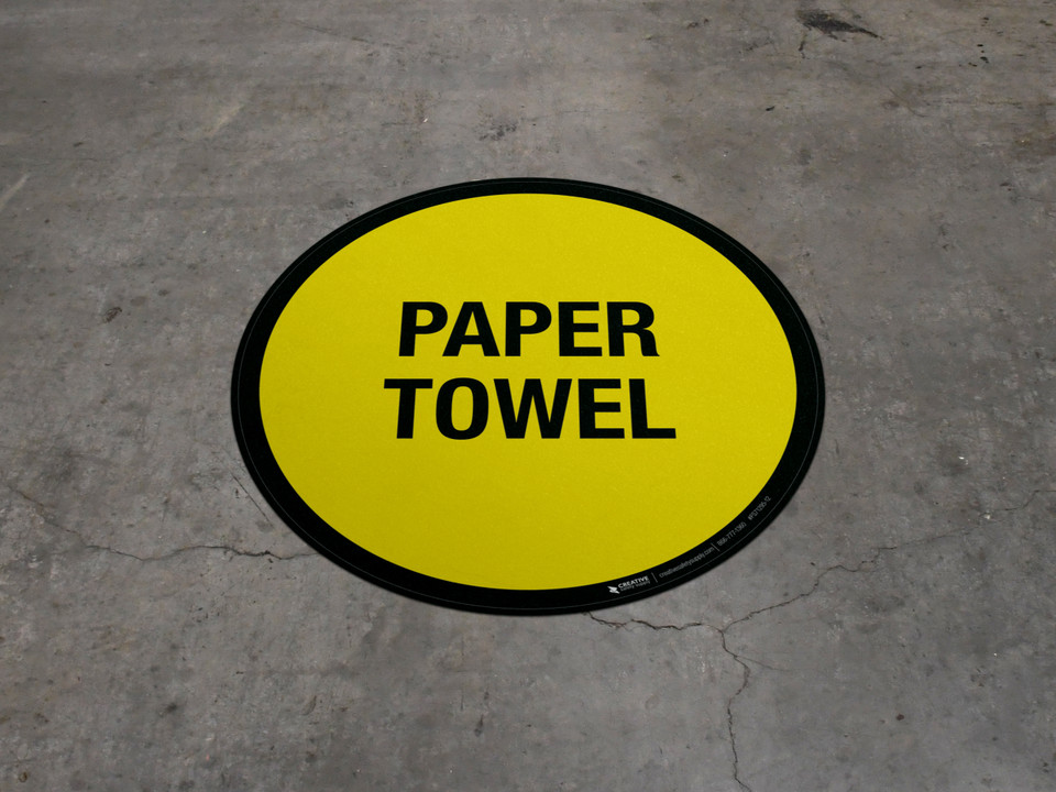 Paper Towel Floor Sign | Creative Safety Supply