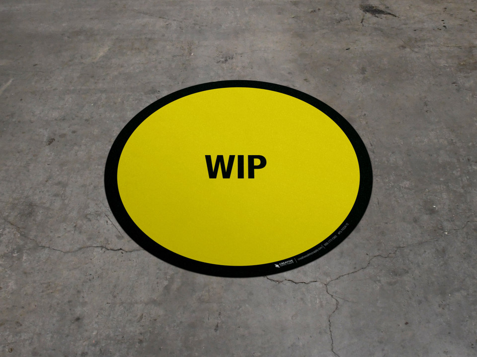 WIP Floor Sign | Creative Safety Supply
