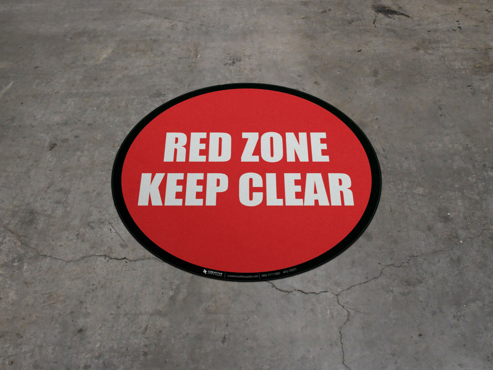 Red Zone Keep Clear Floor Sign | Creative Safety Supply