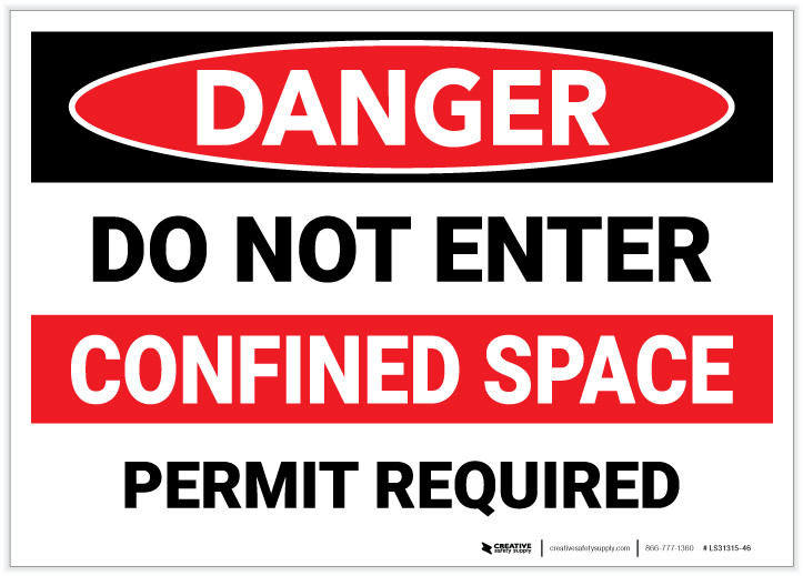 Danger: Do Not Enter Confined Space - Permit Required Landscape - Label