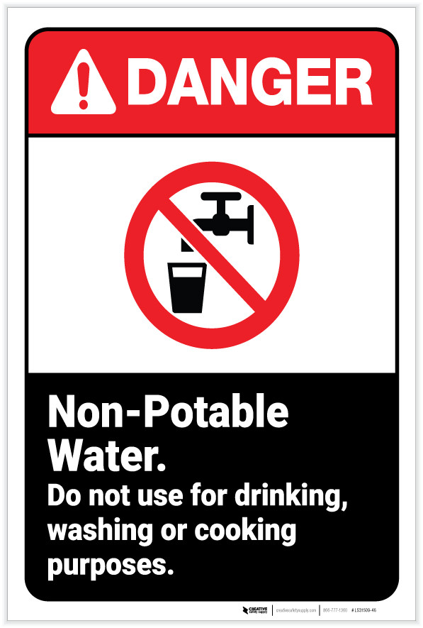 Danger: Non-Potable Water - Do Not Use for Drinking ANSI - Label