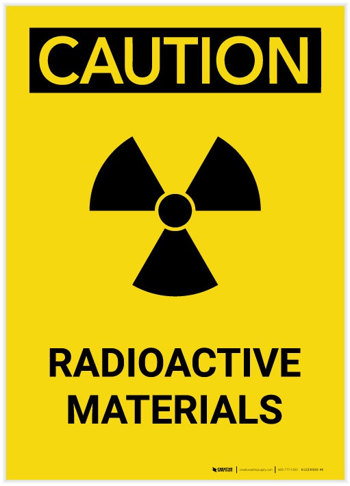 Radioactive Labels | Creative Safety Supply