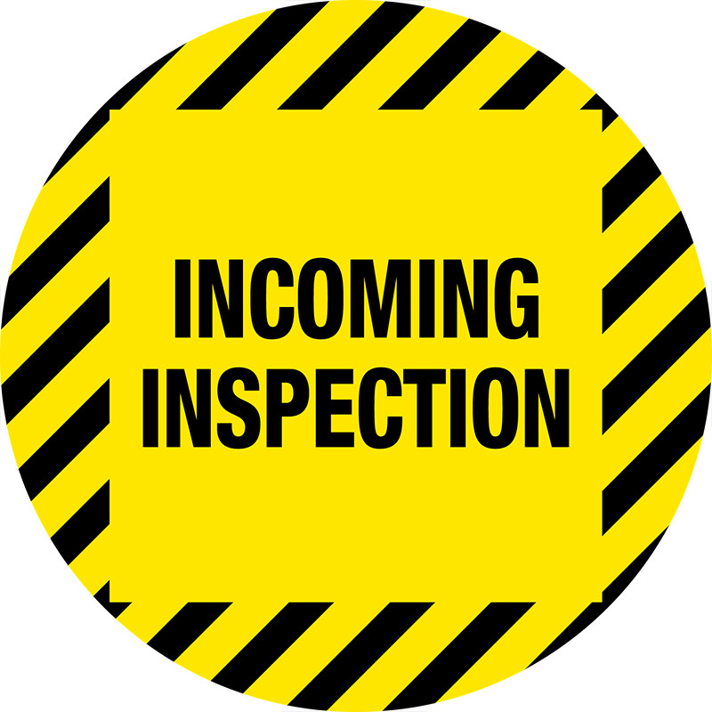 Incoming Inspection Floor Sign