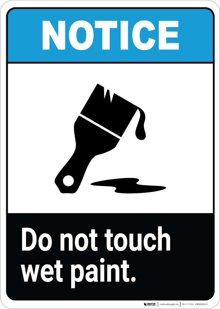 Notice: Do Not Touch Wet Paint with Icon ANSI Portrait