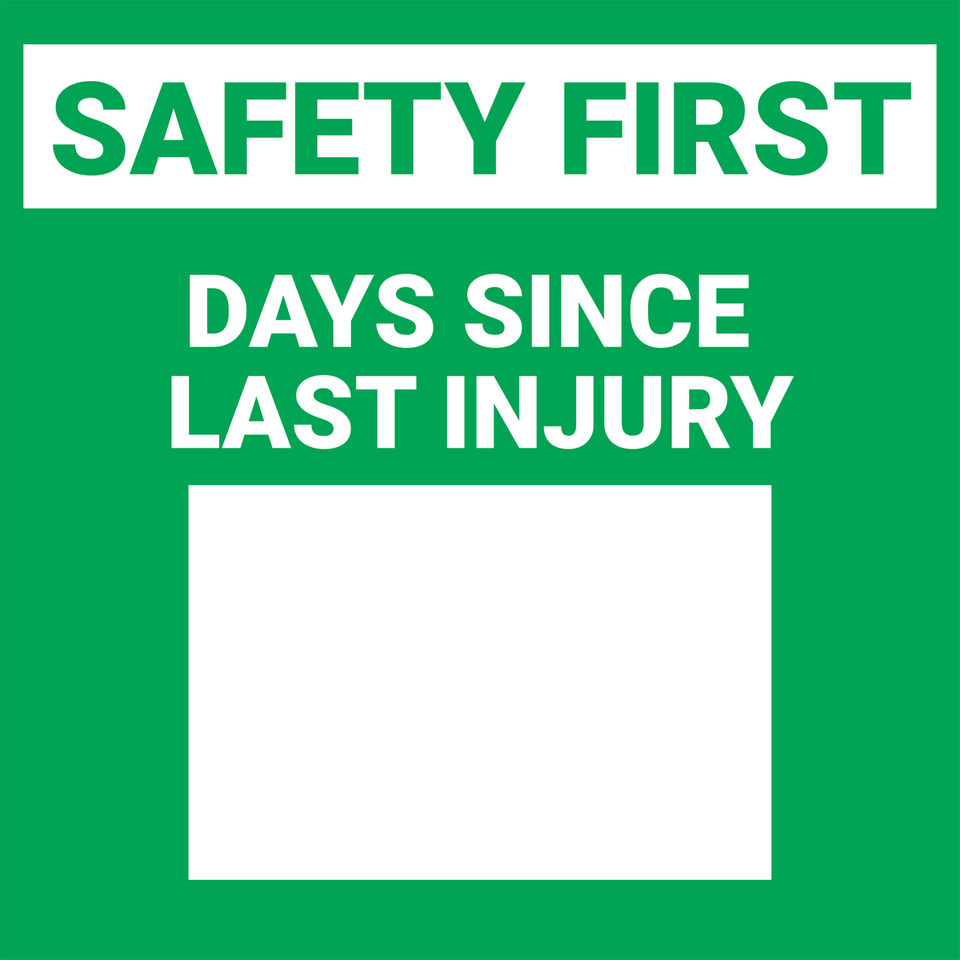 Days Since Last Injury (Dry Erase) - Wall Sign | Creative Safety Supply