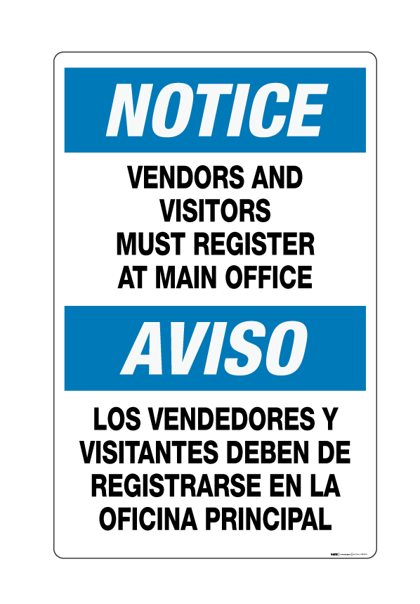 Notice: Vendors and Visitors - Main Office (Bilingual Spanish) - Wall Sign