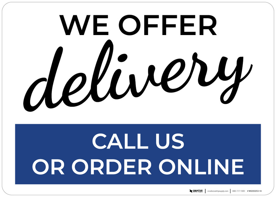 We Offer Delivery Call Us Or Order Online Landscape - Wall Sign