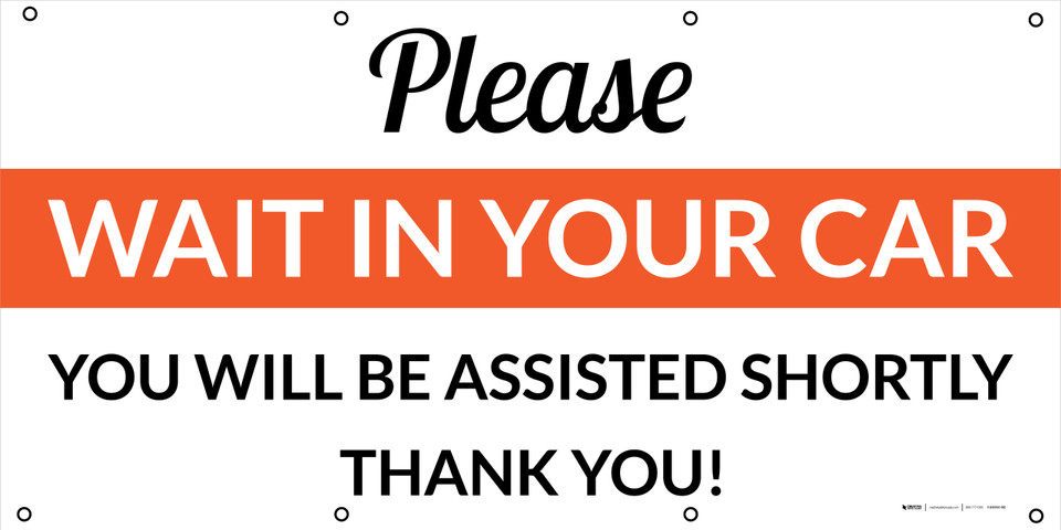 Please Wait In Your Car Thank You - Banner | Creative Safety Supply