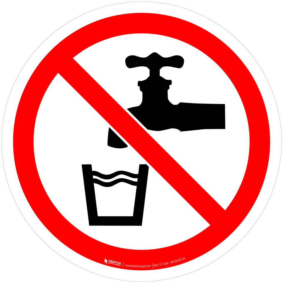 Not Drinking Water Prohibition - ISO Floor Sign | Creative Safety Supply