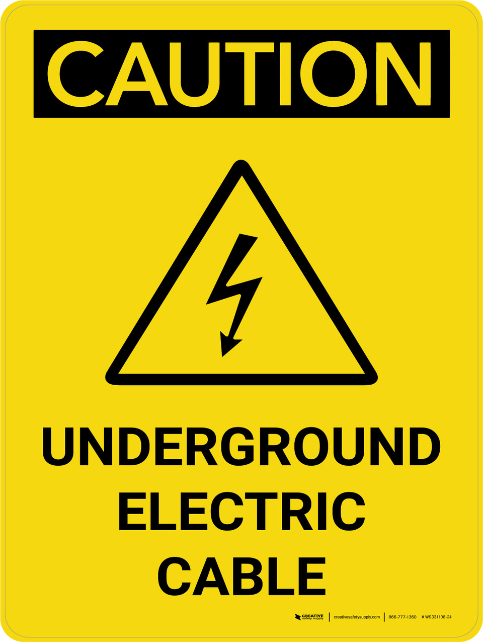 Caution: Underground Electric Cable Portrait With Icon - Wall Sign