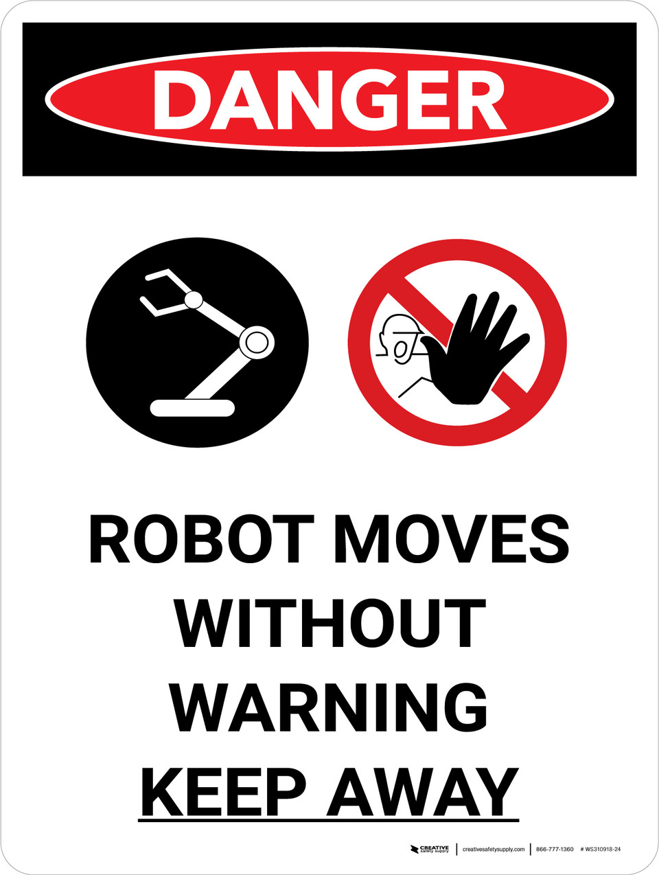 Danger: Robot Moves Without Warning Keep Away Portrait with Graphic ...