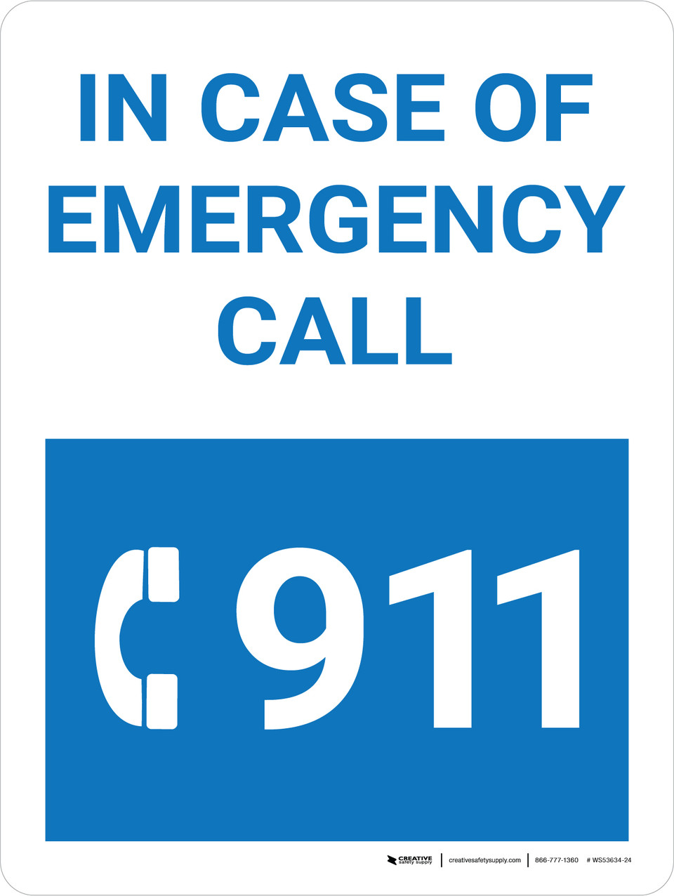 In Case Of Emergency Call 911 Blue Portrait with Graphic - Wall Sign