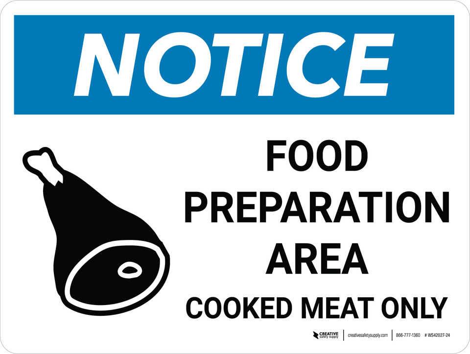 Notice: Food Prep Area - Cooked Meat Only Landscape with Icon - Wall Sign