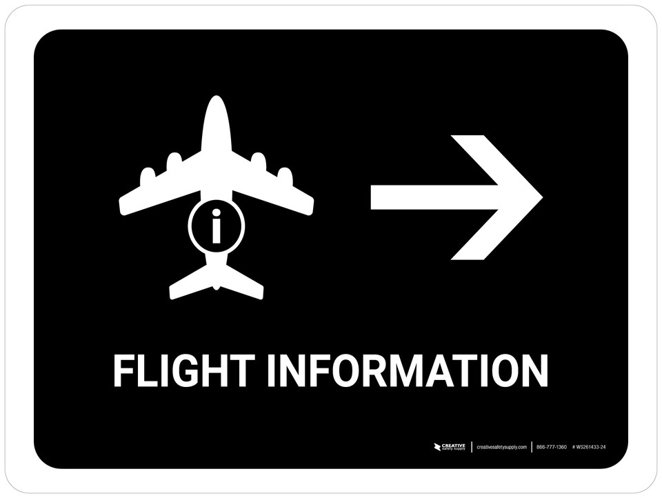 Flight Information With Right Arrow Black Landscape - Wall Sign