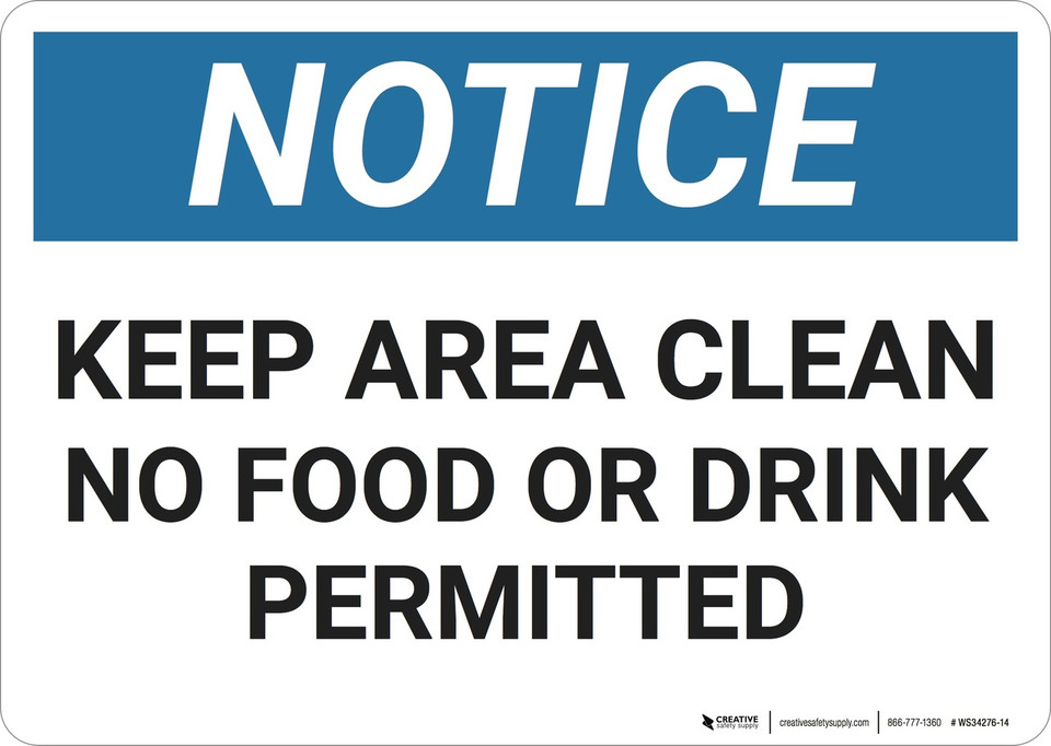 Keep Area Clean Sign | Creative Safety Supply