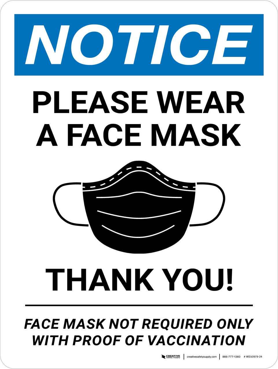Notice: Please Wear A Face Mask Face - Mask Not Required Only With ...