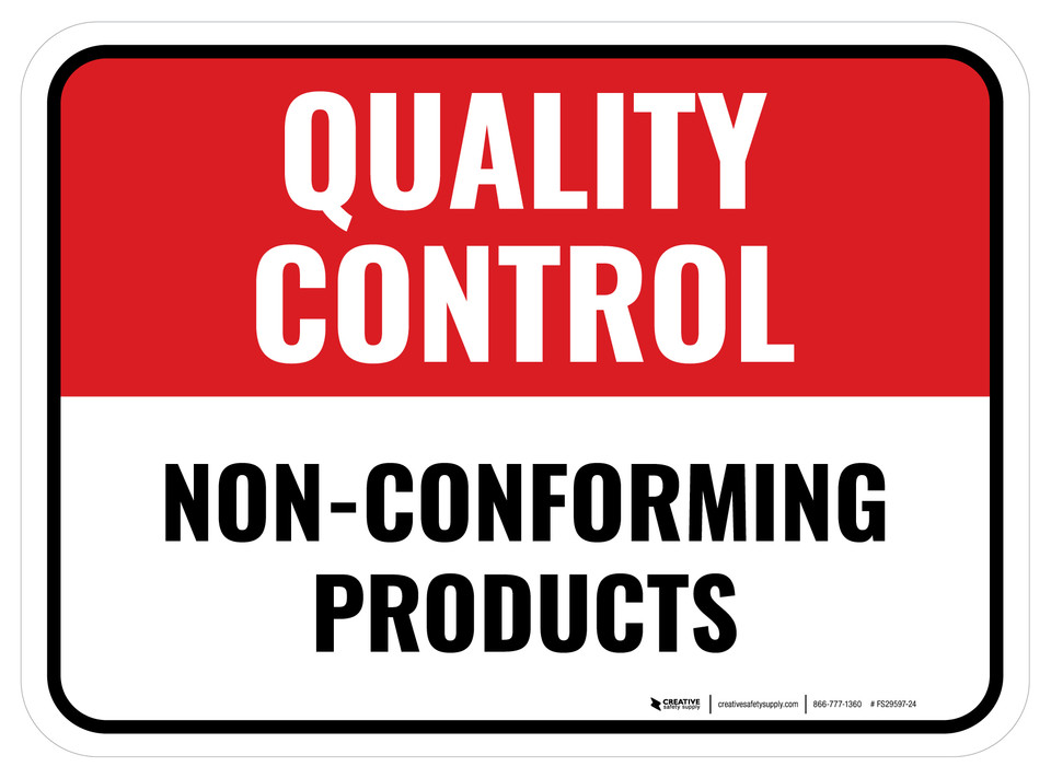 Quality Control: Non-Conforming Products Rectangular - Floor Sign