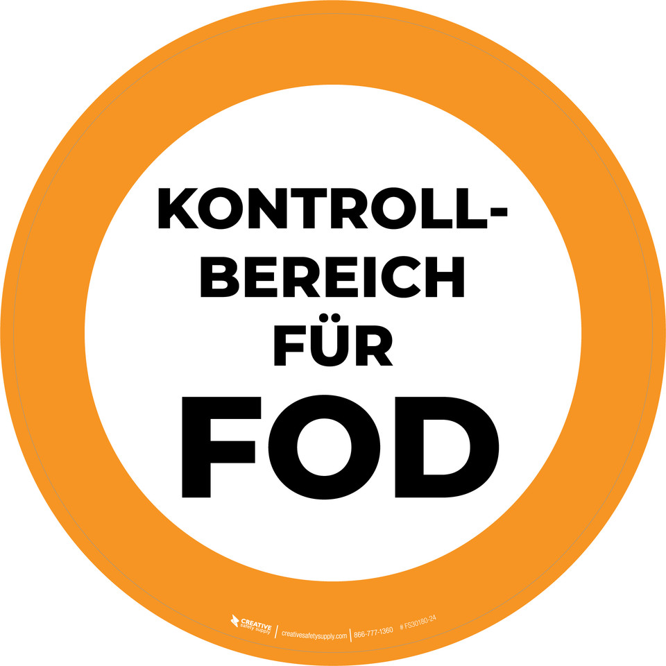 FOD-Kontrollbereich (FOD Control Area) Circular German - Floor Sign