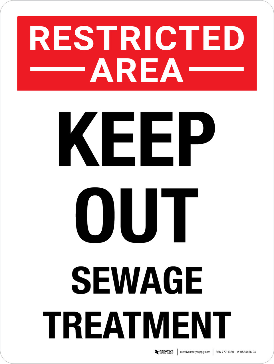 Restricted Area: Keep Out Sewage Treatment Portrait - Wall Sign