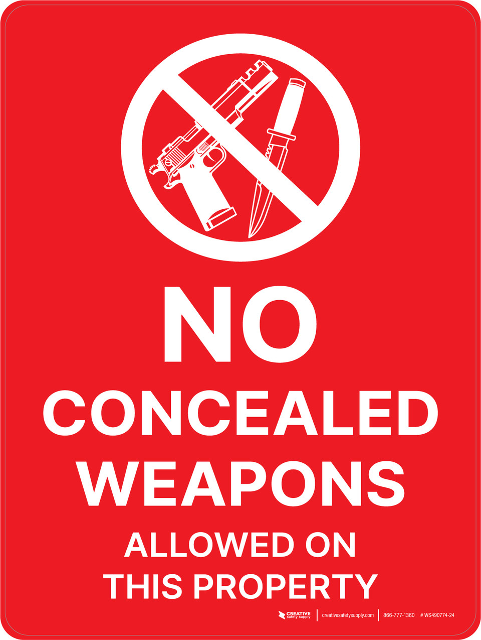 No Concealed Weapons Allowed On This Property Red with Icon Portrait ...