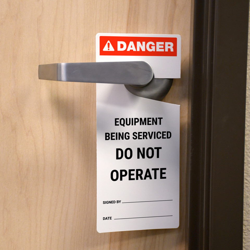 Danger: Equipment Being Serviced - Do Not Operate - Door Hanger ...