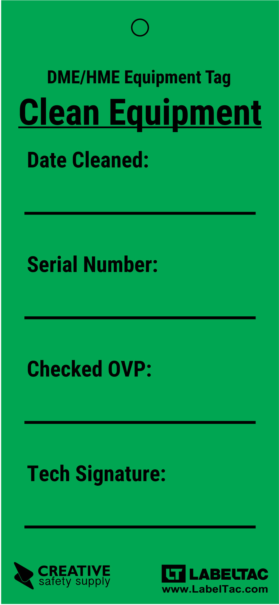 Clean DME/HME Equipment Tag | Creative Safety Supply