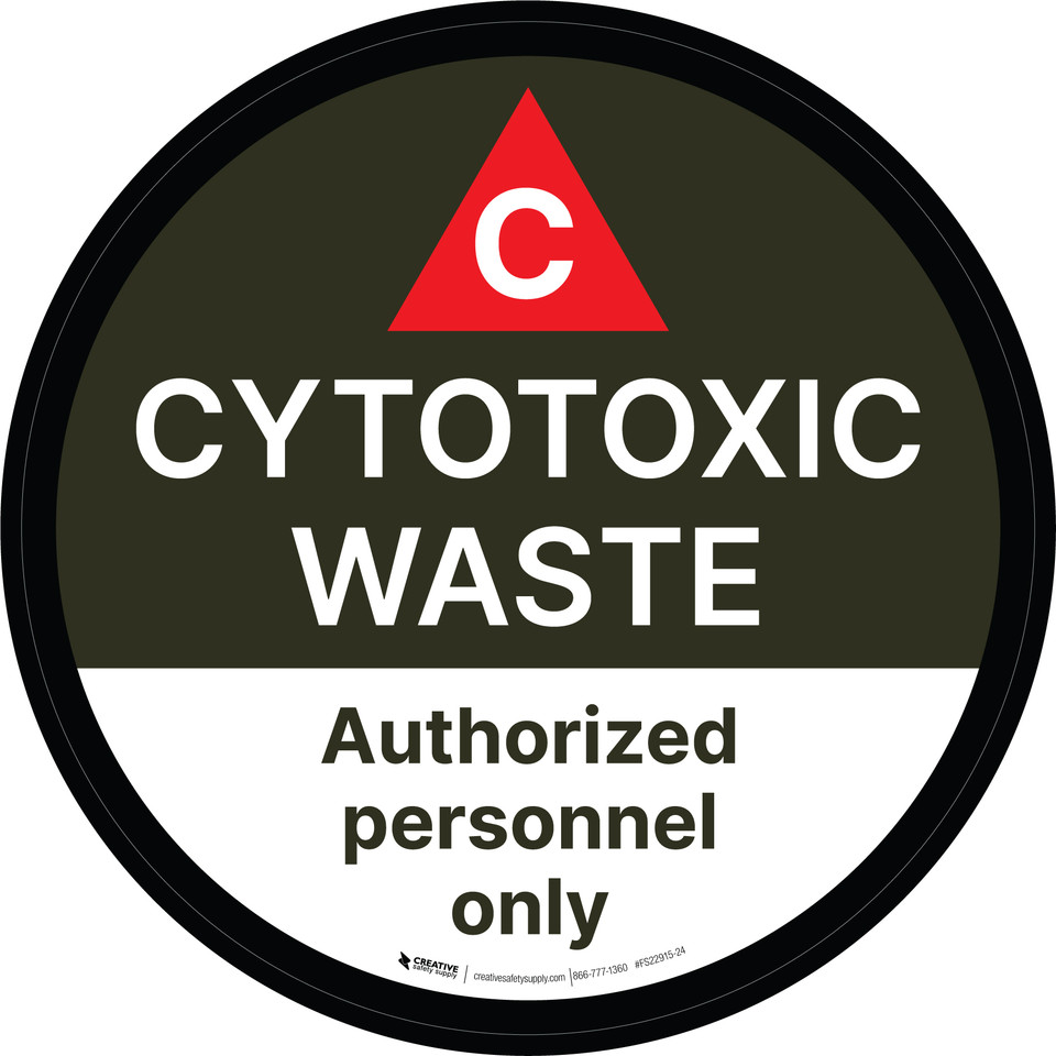 Cytotoxic Waste - Authorized Personnel Only Circular - Floor Sign